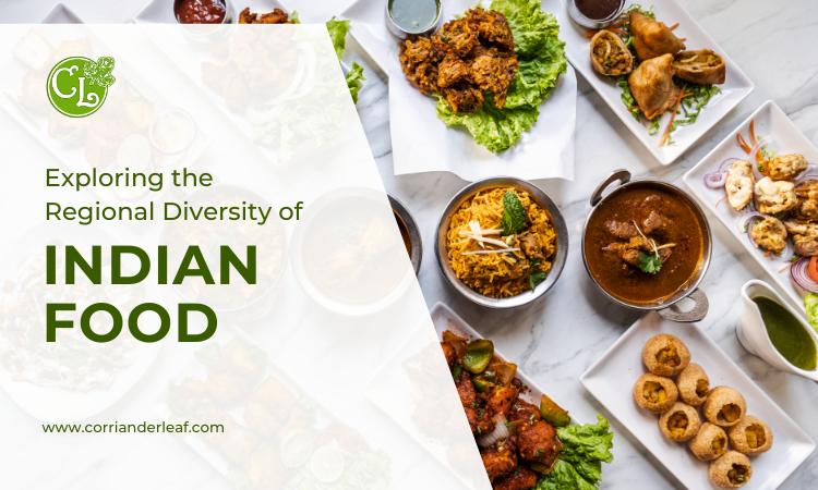 A Taste of Tradition: Exploring the Regional Diversity of Indian Food